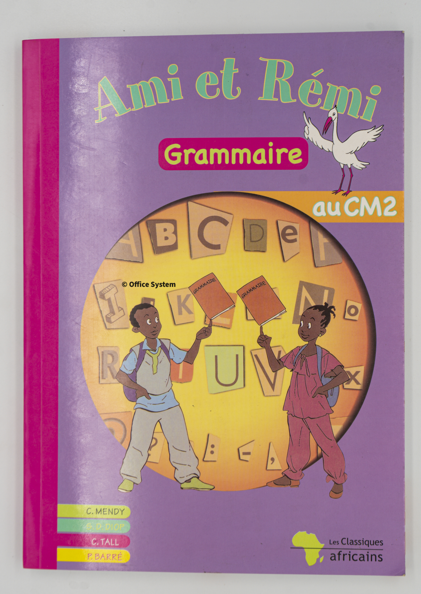 Livre de grammaire Ami et Rémi CM2 - OFFICE SYSTEM | LA SOLUTION ...
